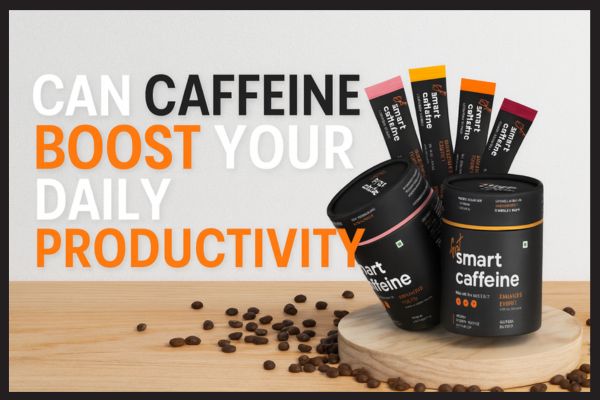 Can Caffeine Boost Your Daily Productivity? Find Out Now – Smart Caffeine