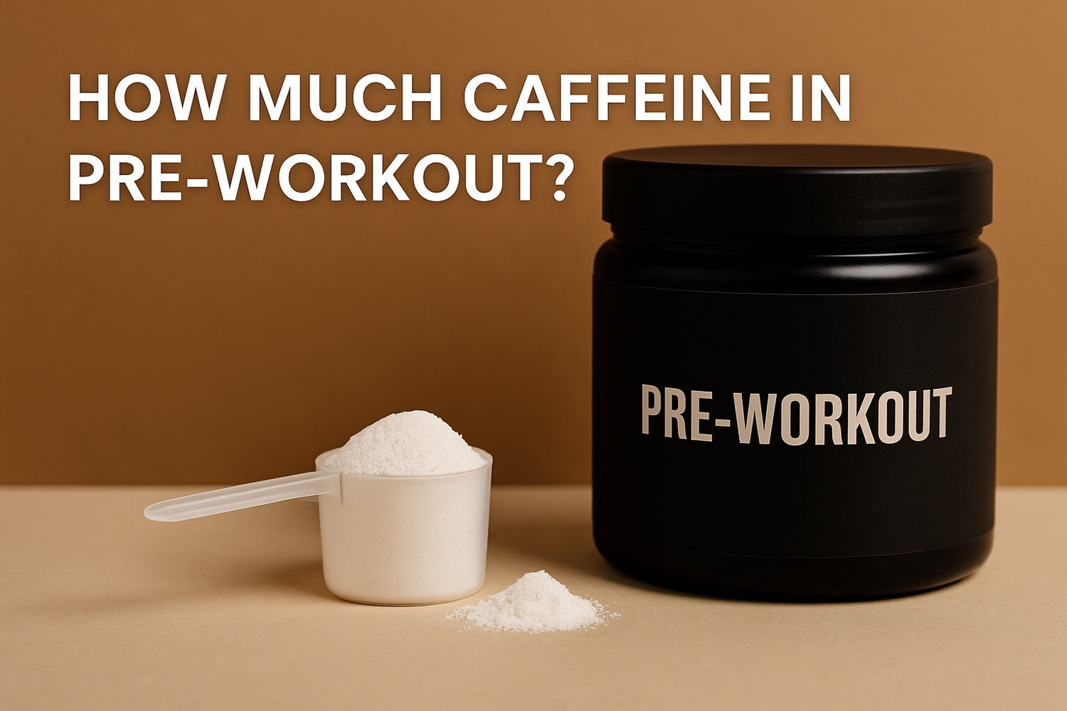 How Much Caffeine in Pre-Workout? Safe Dosage & Quick Tips – Smart Caffeine